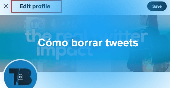 ¿Cómo borrar tweets? Paso a paso - Tweet Binder