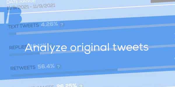 Analyze Original Tweets With Tweet Binder 